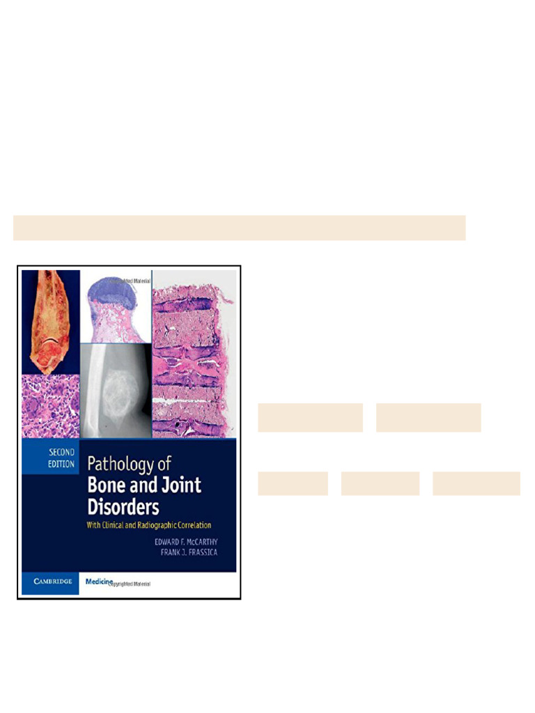 Pathology Of Bone And Joint Disorders With Clinical And Radiographic ...