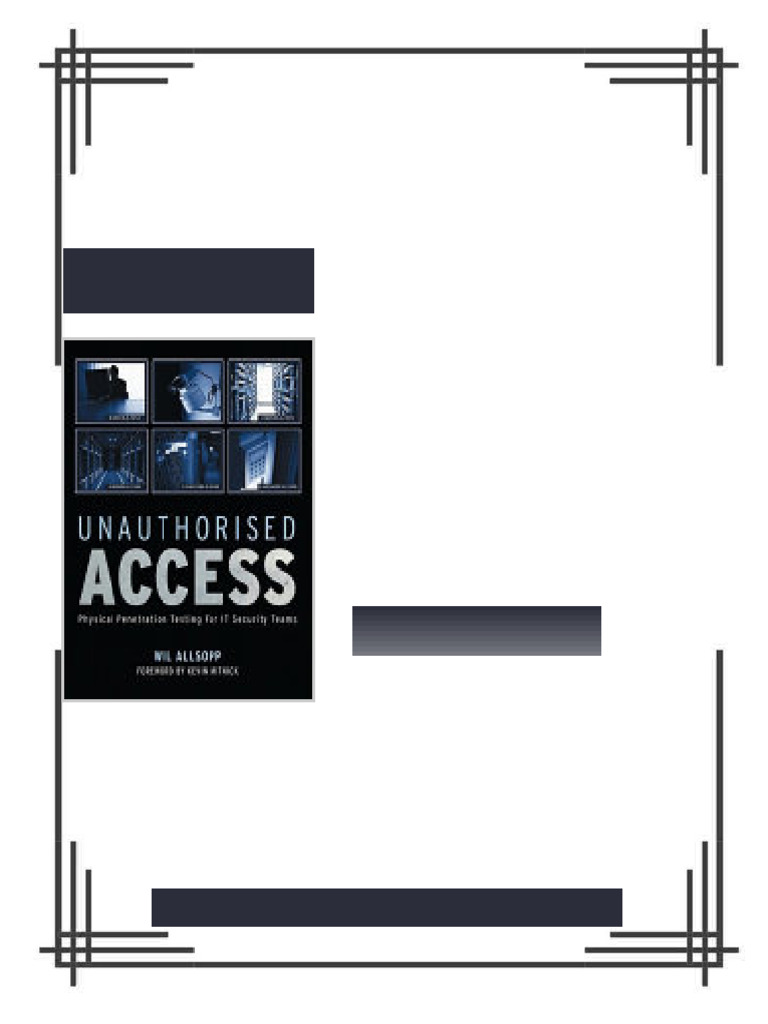 Unauthorised Access Physical Penetration Testing For IT Security Teams ...