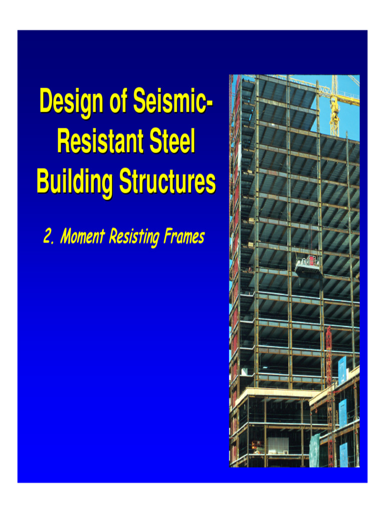Seismic Design of Steel Moment Frames | PDF | Buckling | Beam (Structure)