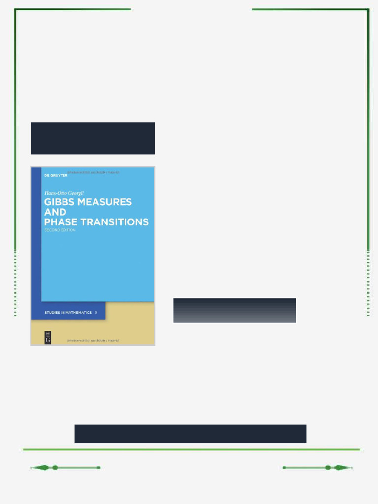 Gibbs Measures and Phase Transitions Second Edition Hans-Otto Georgii ...