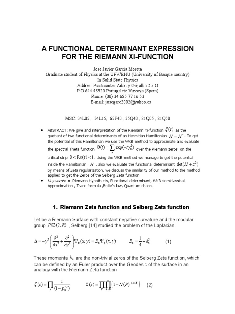 A FUNCTIONAL DETERMINANT FOR THE RIEMANN XI FUNCTION | Pi | Geometry