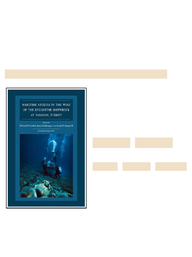Maritime Studies In The Wake Of The Byzantine Shipwreck At Yassada ...