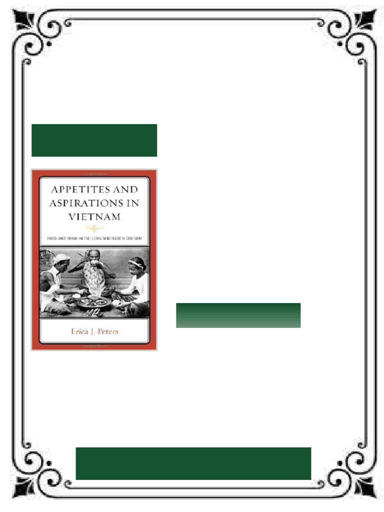 Appetites and Aspirations in Vietnam Food and Drink in the Long ...