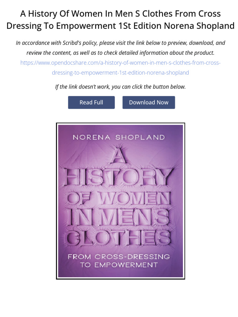 A History of Women in Men s Clothes From Cross Dressing to Empowerment ...