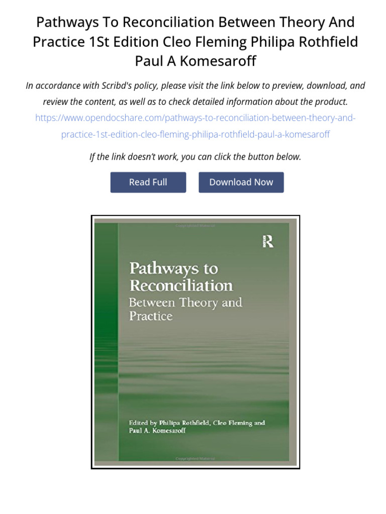 Pathways to Reconciliation Between Theory and Practice 1st Edition Cleo ...