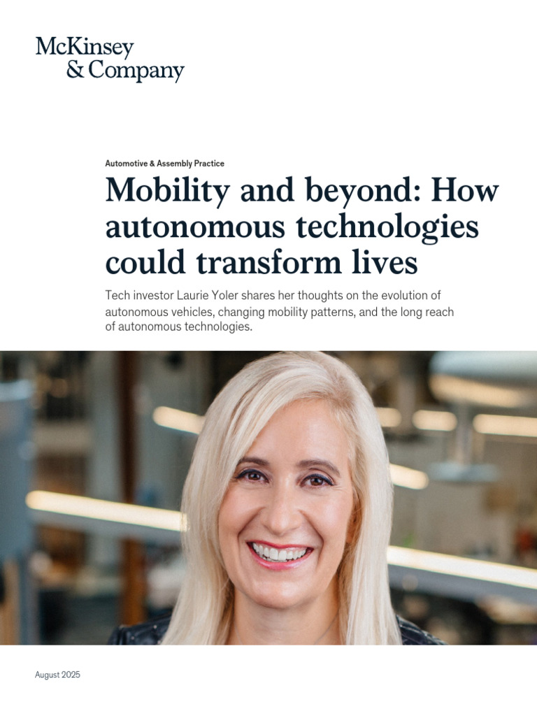 Mobility and Beyond How Autonomous Technologies Could Transform Lives ...
