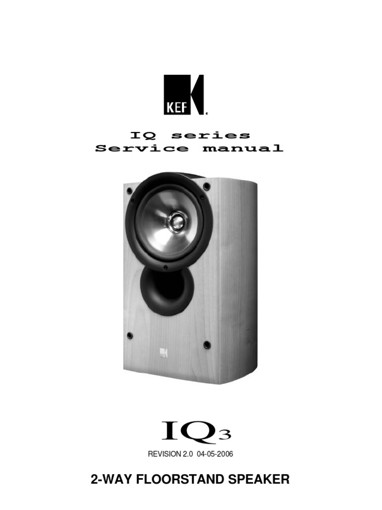 KEF Iq3 Service Manual | PDF | Signal Processing | Electrical Components