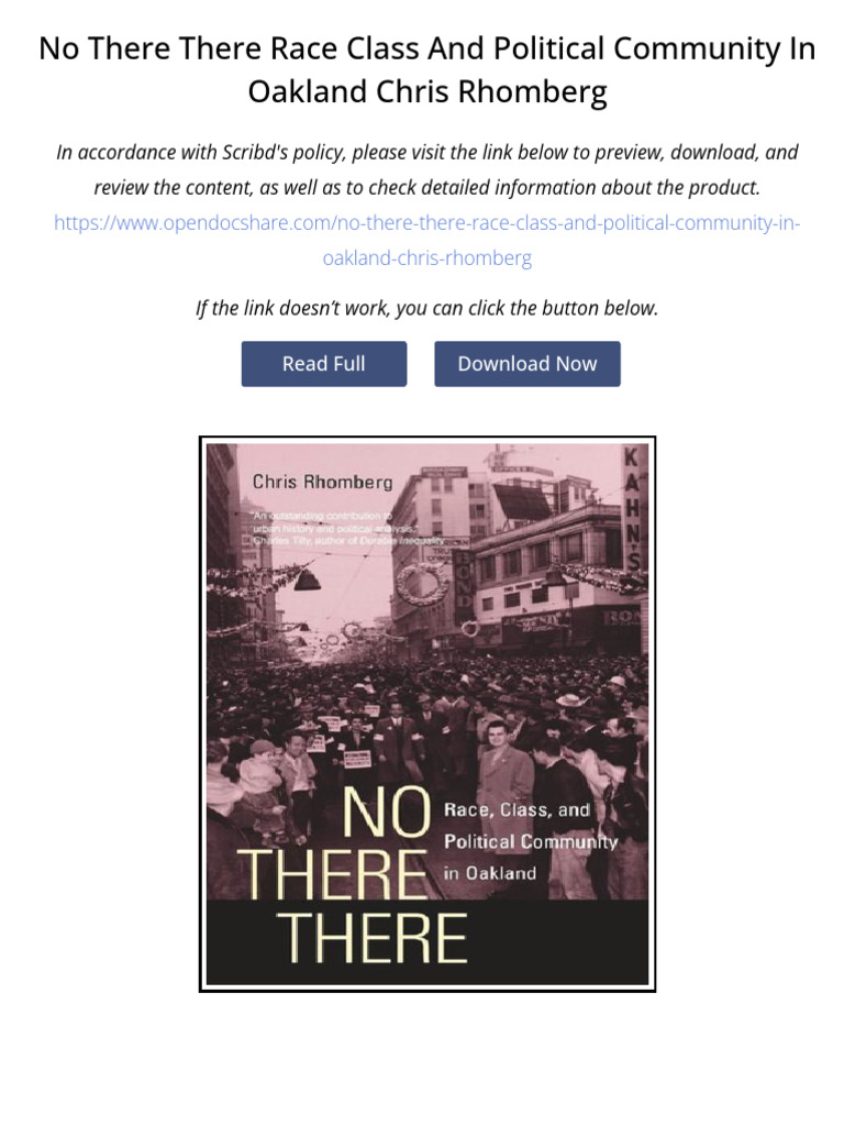 No There There Race Class And Political Community In Oakland Chris ...