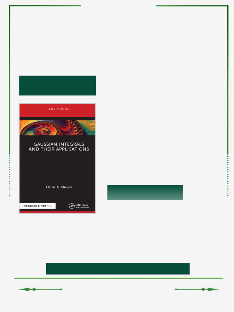 Gaussian Integrals and their Applications 1st Edition Oscar A. Nieves ...