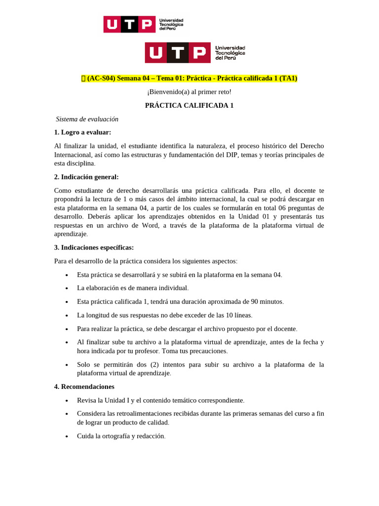 ? (AC-S02) Semana 02 – Tema 01 Práctica - Práctica calificada 1 (TA1) - DERECHO INTERNACIONAL ...