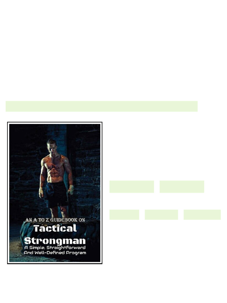 An A To Z Guidebook On Tactical Strongman A Simple Straightforward And ...