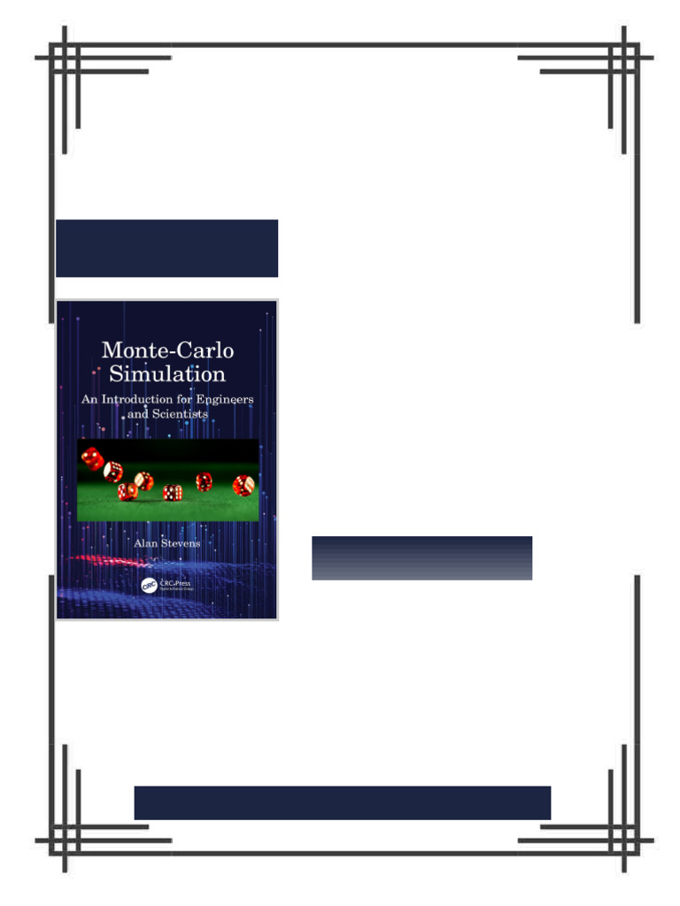 Monte-Carlo Simulation: An Introduction for Engineers and Scientists 1st Edition Alan Stevens ...