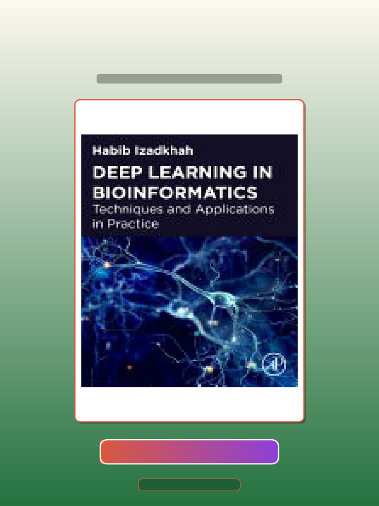 Test Bank for Deep Learning in Bioinformatics Techniques and ...
