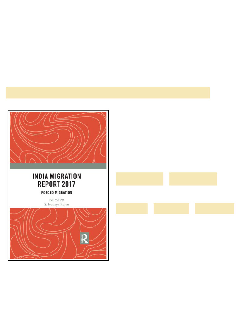 India Migration Report 2017 Forced Migration S Irudaya Rajan ebook all ...