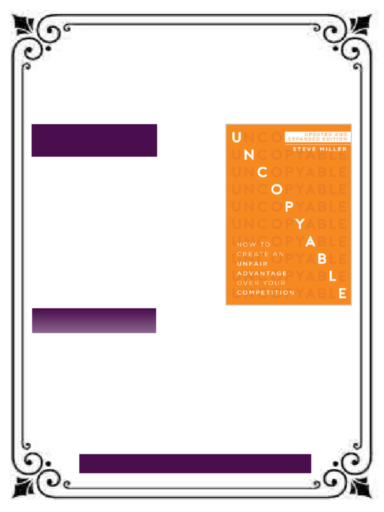 Uncopyable How to Create an Unfair Advantage Over Your Competition 2nd ...