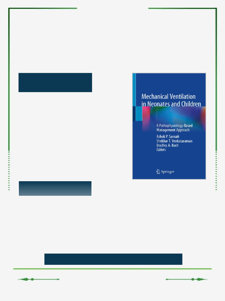 Mechanical Ventilation in Neonates and Children: A Pathophysiology ...