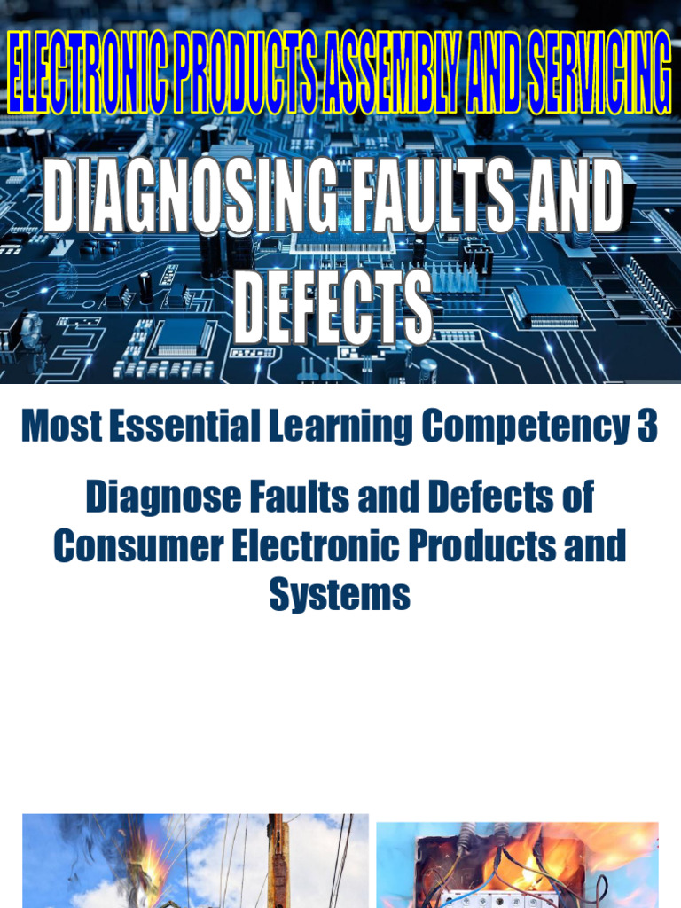 MELC3 Diagnose Faults and Defects of Consumer Electronic Products and ...