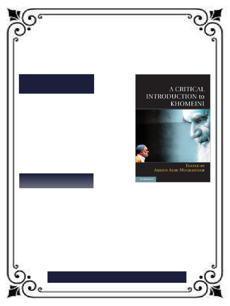 A Critical Introduction To Khomeini 1st Edition Edition Arshin Adib ...