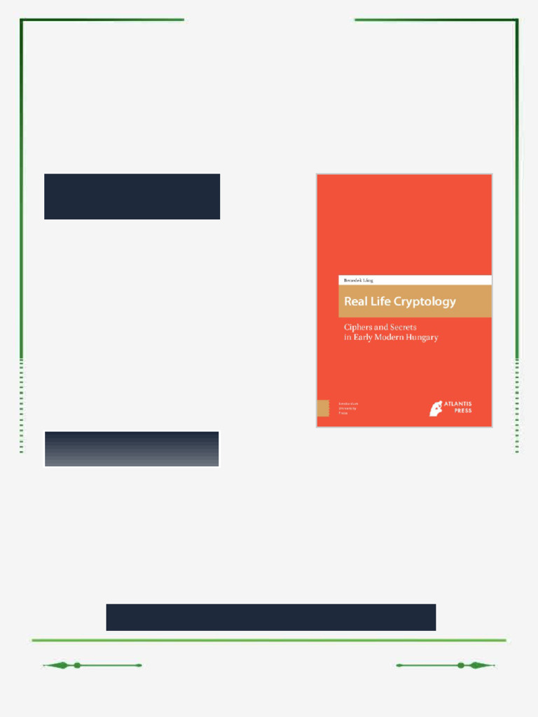 Real Life Cryptology Ciphers and Secrets in Early Modern Hungary 1st ...