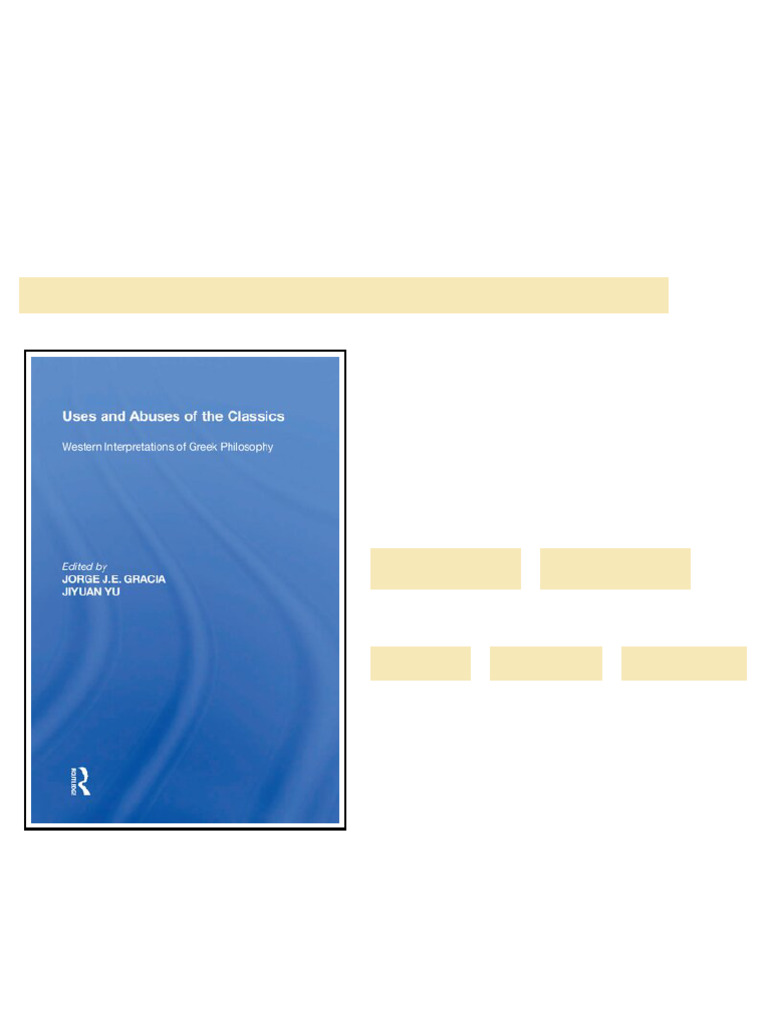 Uses And Abuses Of The Classics Western Interpretations Of Greek ...