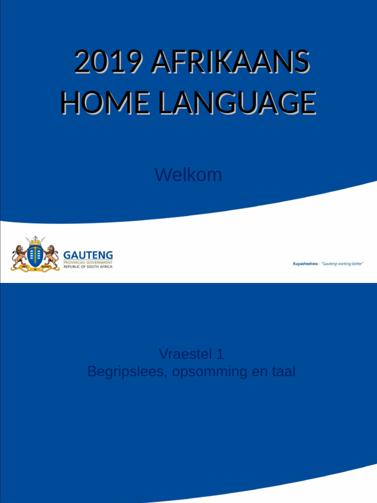 Grade 12 Afrikaans (P1) Step by Step in Answering Question Papers 2019 ...