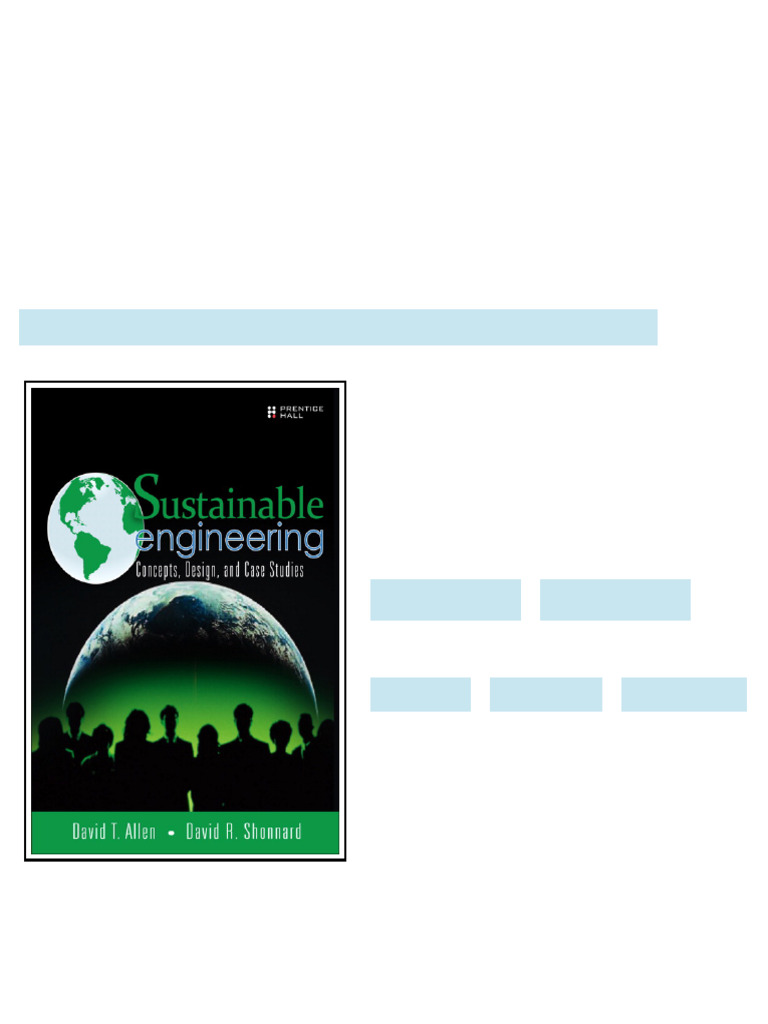 Solution Manual For Sustainable Engineering: Concepts, Design and Case ...
