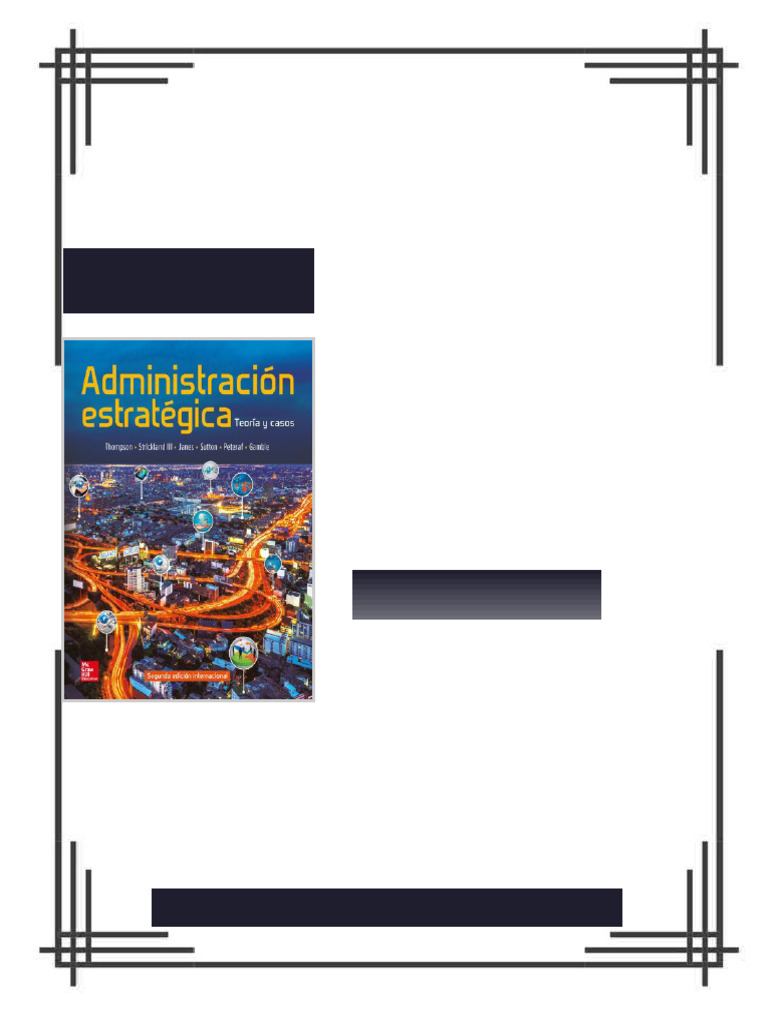 Administración estratégica : teoría y casos Arthur A. Thompson ebook ...