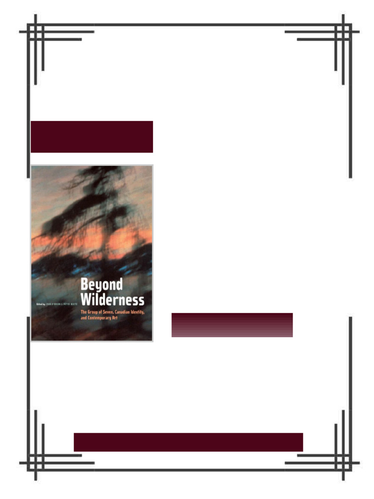 Beyond Wilderness The Group of Seven Canadian Identity and Contemporary ...