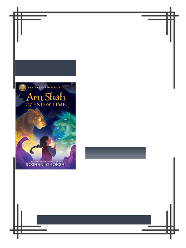 Aru Shah and The End of Time Pandava 1 1st Edition Roshani Chokshi ...
