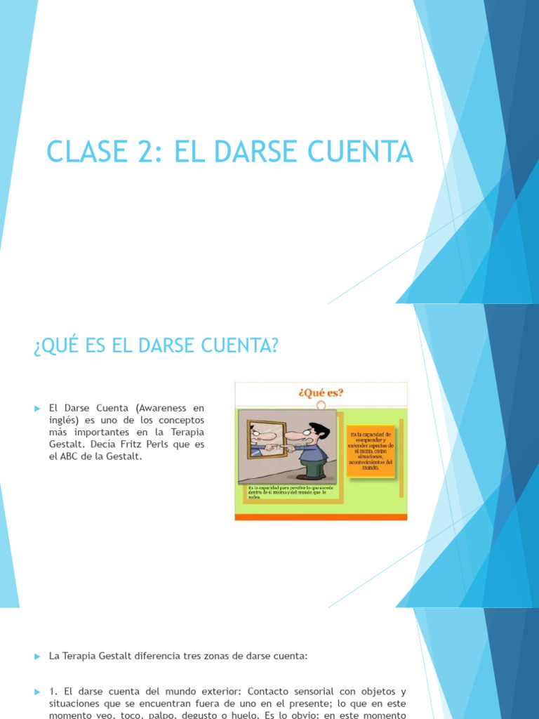 Clase 2.Pptx Darse Cuenta | PDF | Terapia Gestalt | Ira