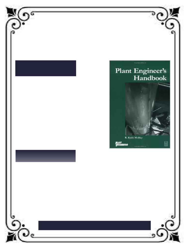 Plant Engineering Handbook 1st Edition R. Keith Mobley President And ...