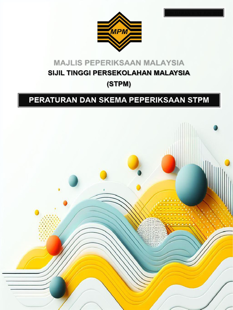 Peraturan Dan Skema STPM 2026 KEMASKINI 3172025 | PDF