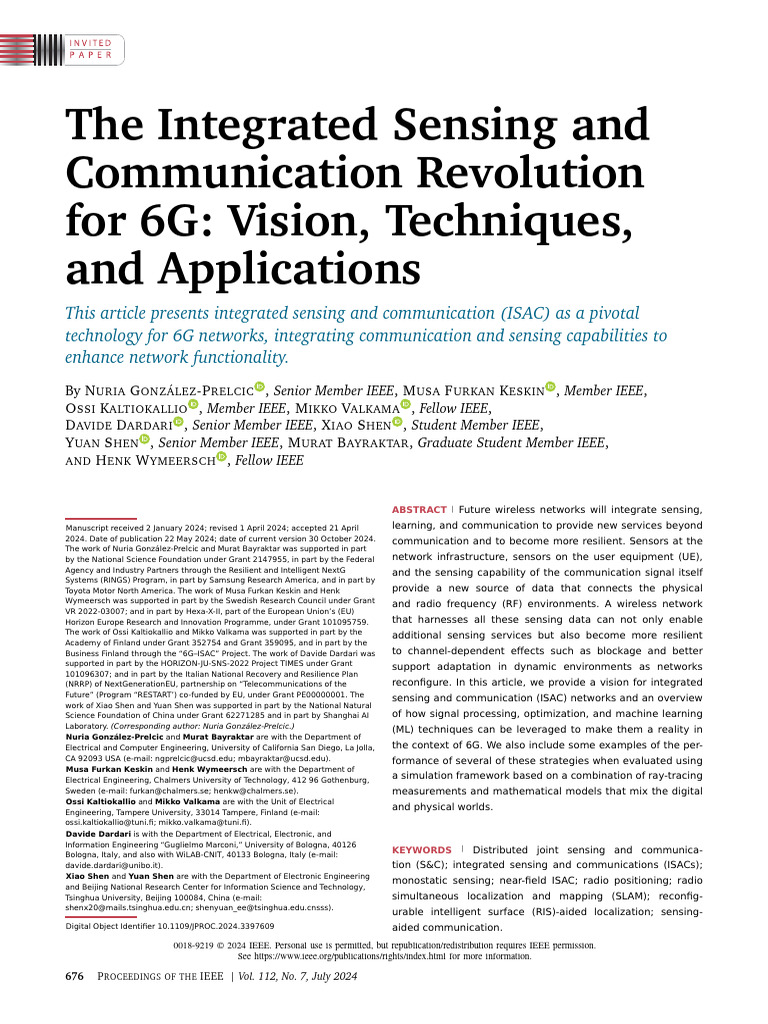 The Integrated Sensing and Communication Revolution for 6G Vision ...