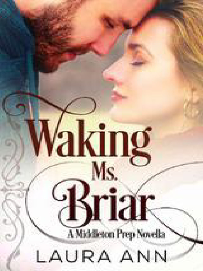 Laura Ann Waking Ms. Briar (Middleton Prep Vol. 03) | PDF | Amor ...