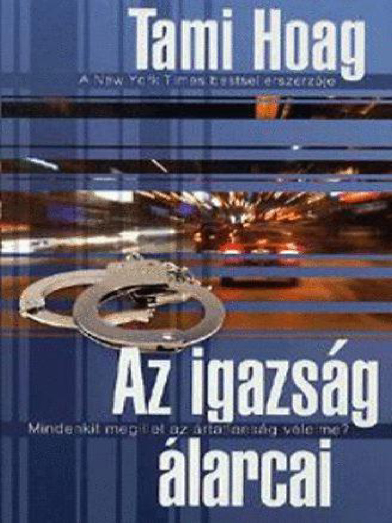 Tami Hoag - Kovac És Liska 3. - Az Igazság Álarcai | PDF