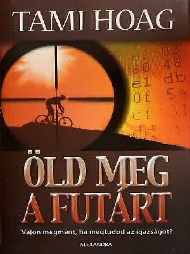 Tami Hoag - Öld Meg a Futárt | PDF