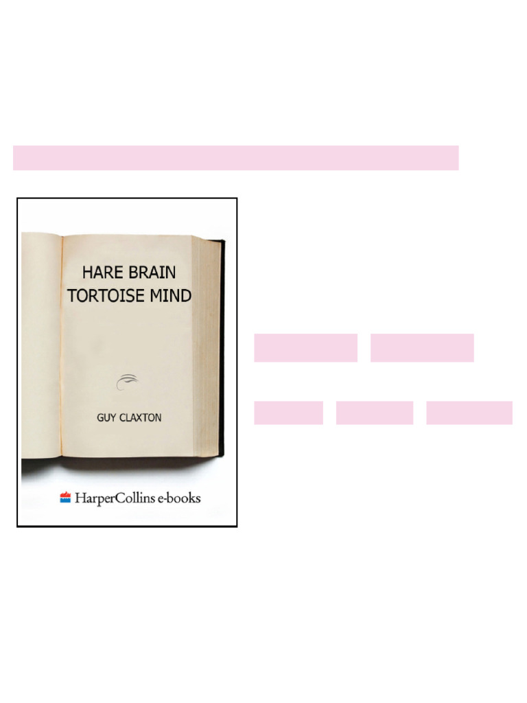 Hare Brain Tortoise Mind Guy Claxton ebook optimized page format | PDF