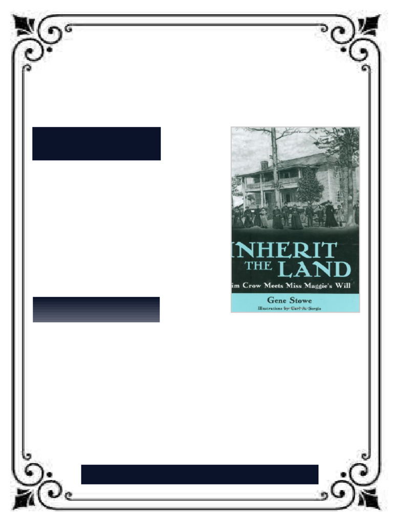 Inherit the Land Jim Crow Meets Miss Maggie s Will First Edition Gene ...
