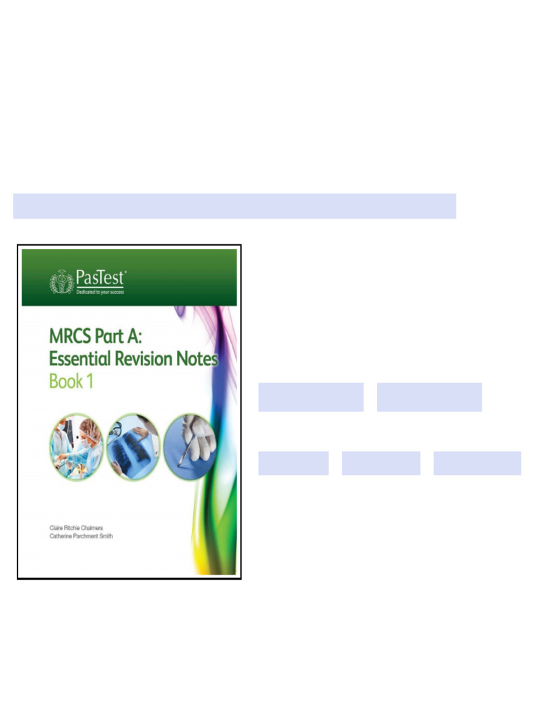 MRCS Part A Essential Revision Notes Book 1 Claire Ritchie Chalmers ...