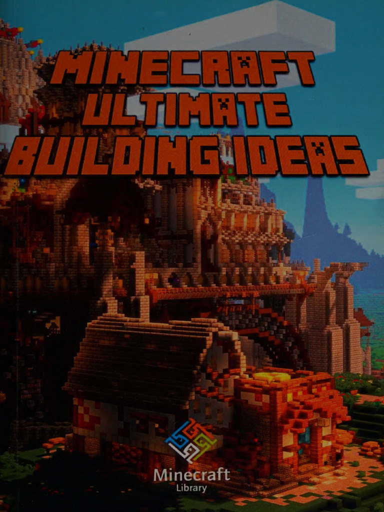 Ultimate Building Ideas Book for Minecraft_ Amazing Building -- Books ...