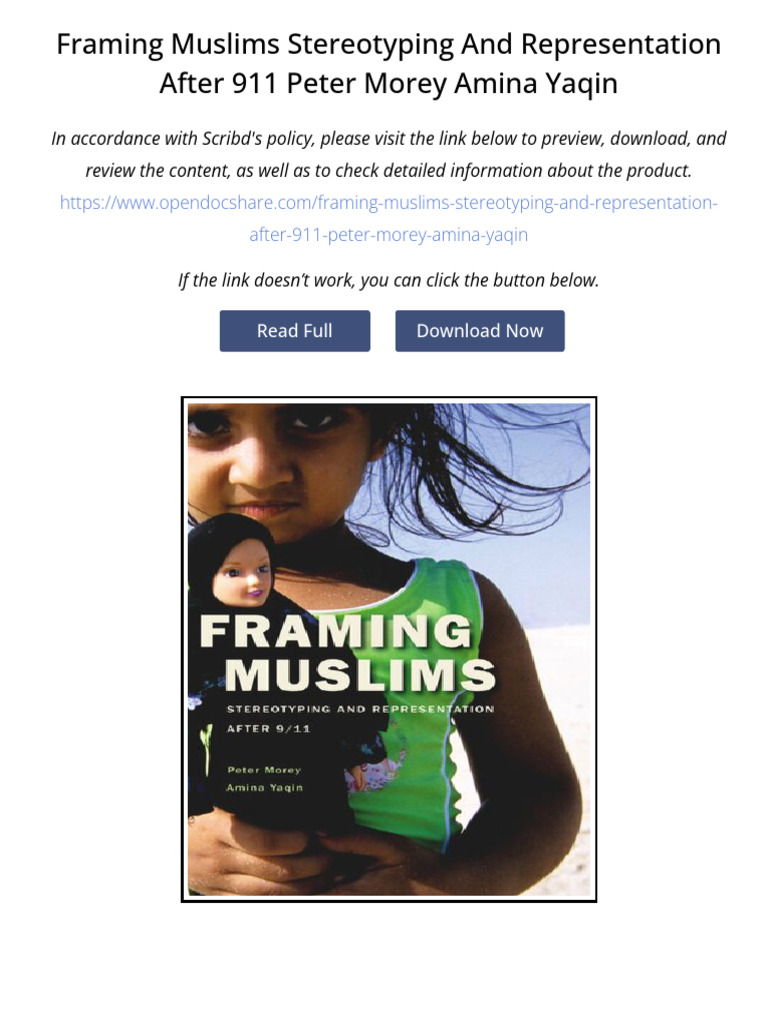 Framing Muslims Stereotyping And Representation After 911 Peter Morey ...