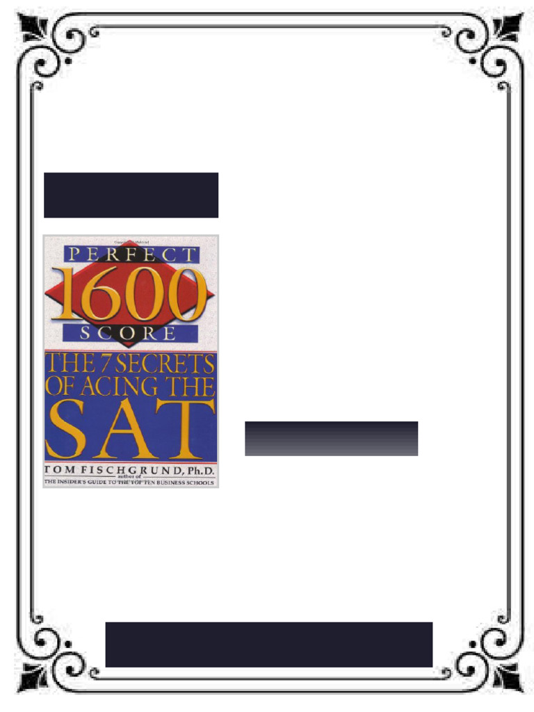 1600 Perfect Score The 7 Secrets of Acing the SAT 1st Edition Tom ...