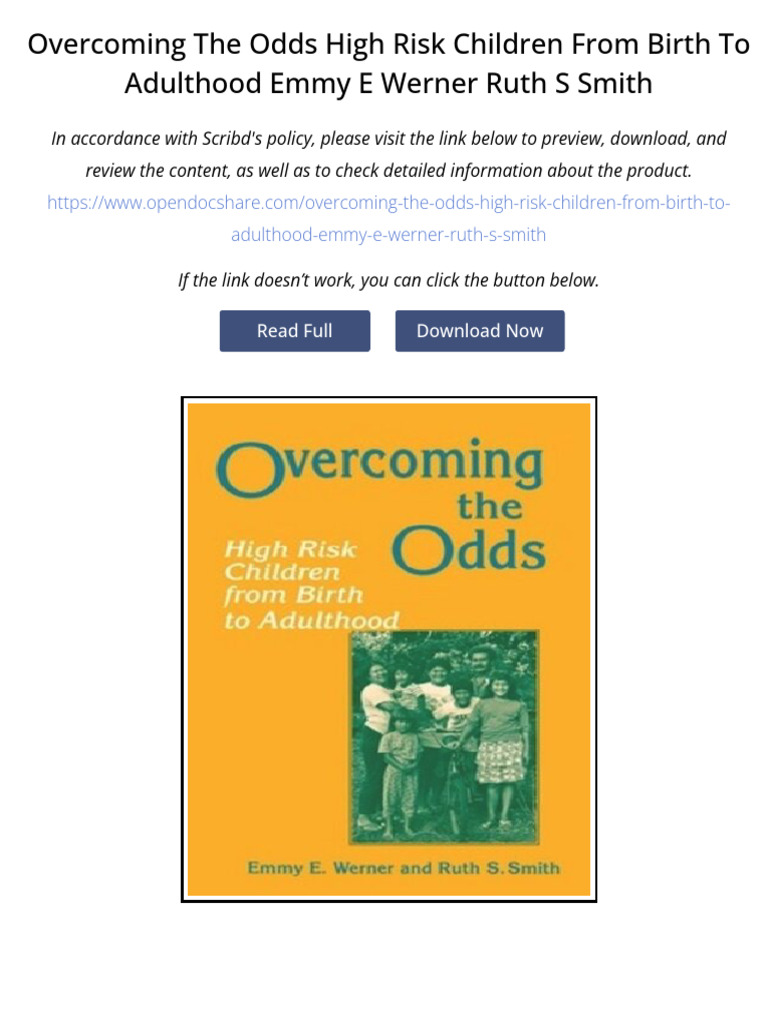 Overcoming The Odds High Risk Children From Birth To Adulthood Emmy E ...
