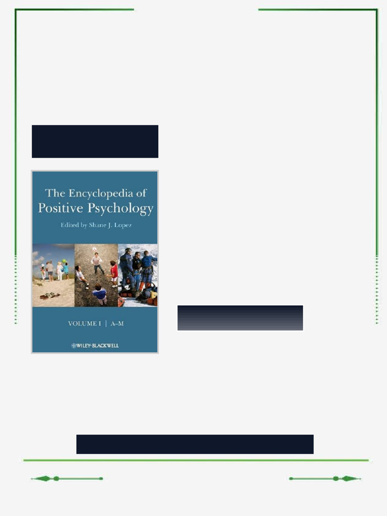 The Encyclopedia of Positive Psychology 2 Volume Set Shane J. Lopez ...