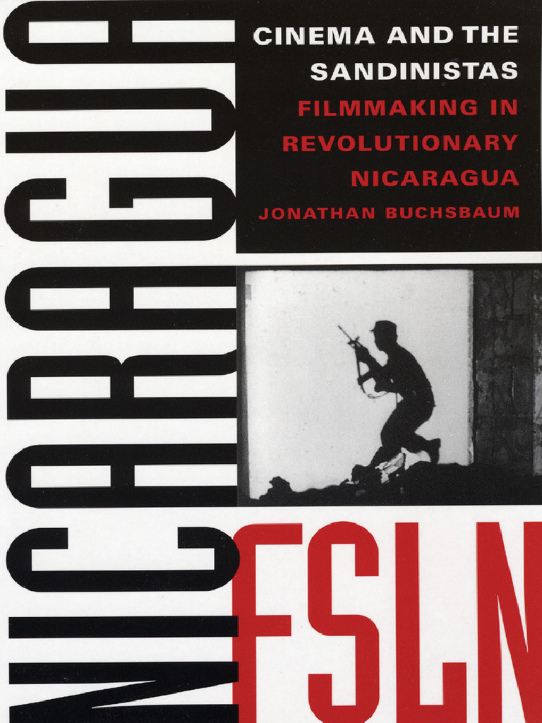 [Jonathan Buchsbaum] Cinema and the Sandinistas F(BookFi.org) | PDF ...