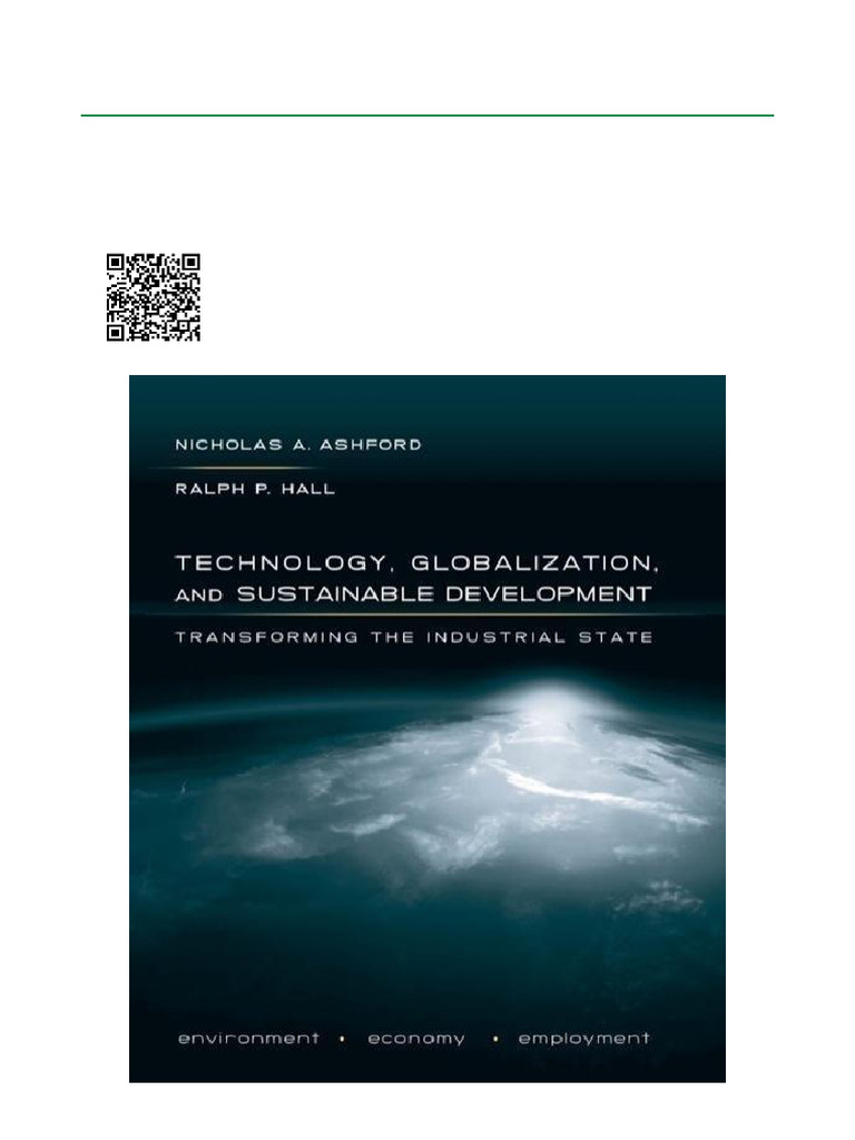 Technology, Globalization, and Sustainable Development ISBN 9780300169720, 0300169728 Premium ...