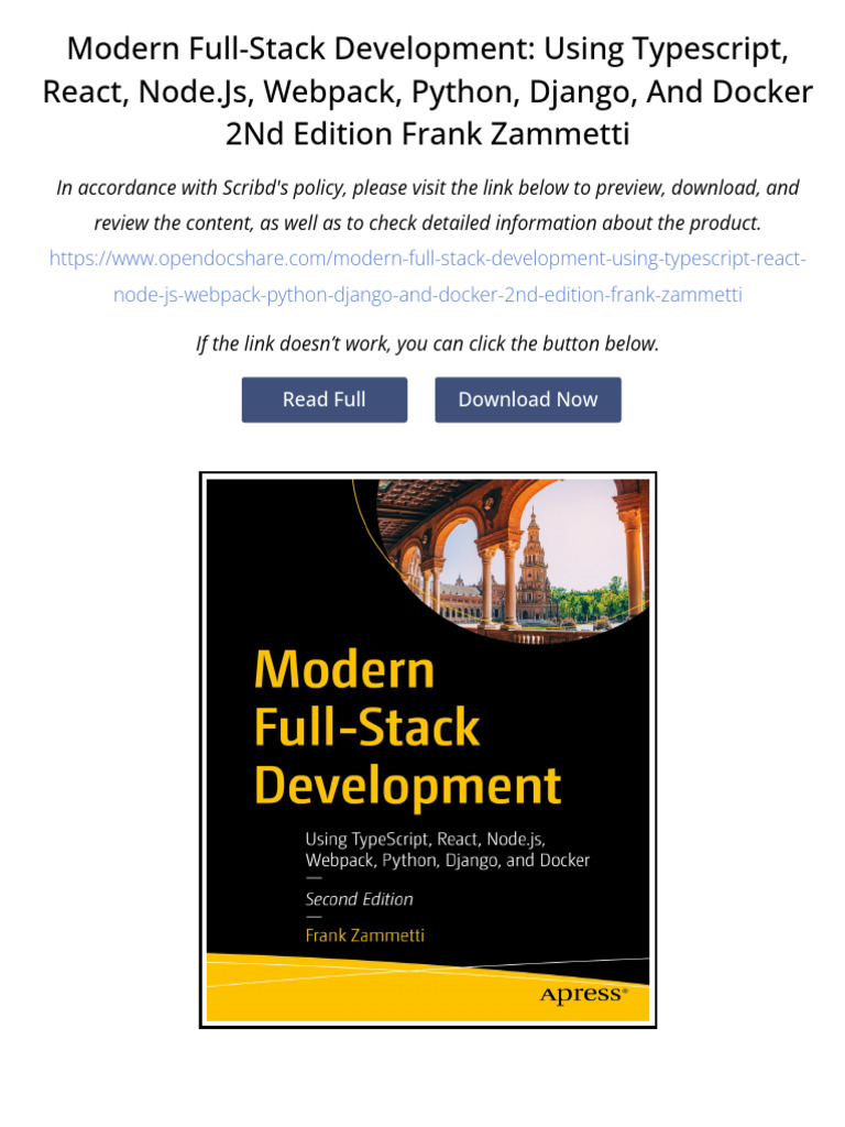 Modern Full-Stack Development: Using TypeScript, React, Node.js, Webpack, Python, Django, and ...