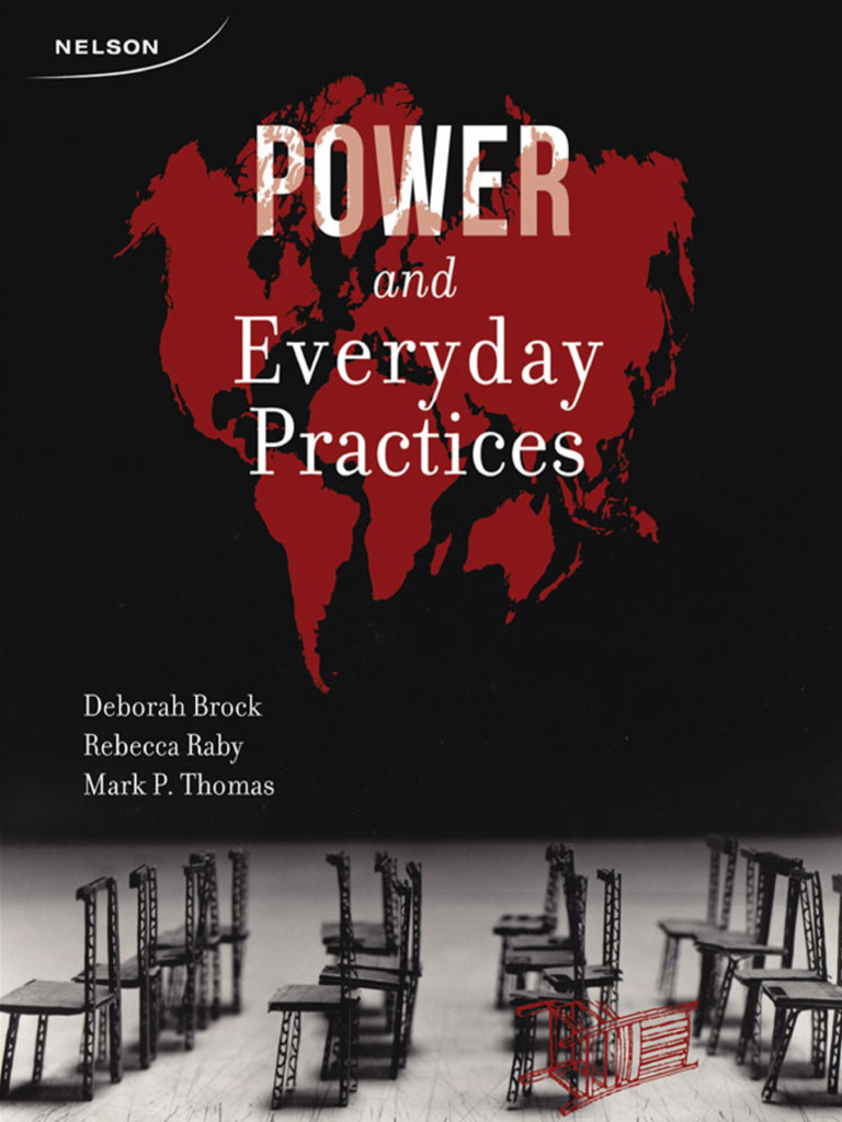 Power and Everyday Practices (Brock, Deborah Rose Raby, Rebecca Thomas ...