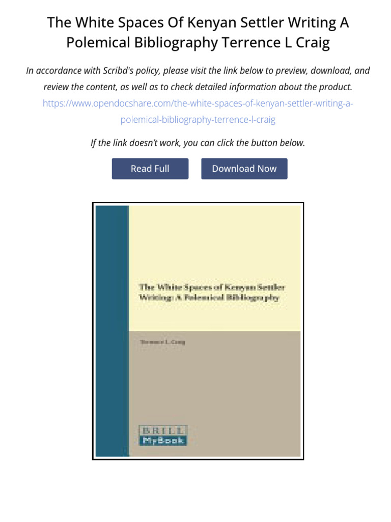 The White Spaces Of Kenyan Settler Writing A Polemical Bibliography ...