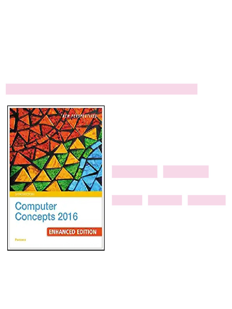 (Solution Manual) New Perspectives Computer Concepts 2016 Enhanced ...